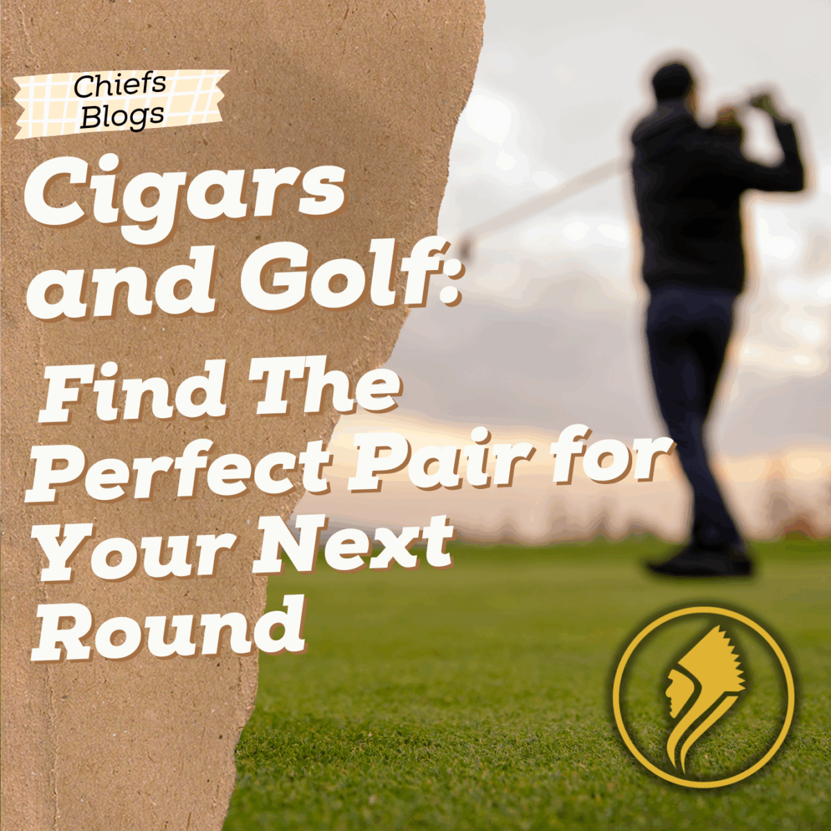Cigars and Golf: The Perfect Pair for Your Next Round - Cigar Chief