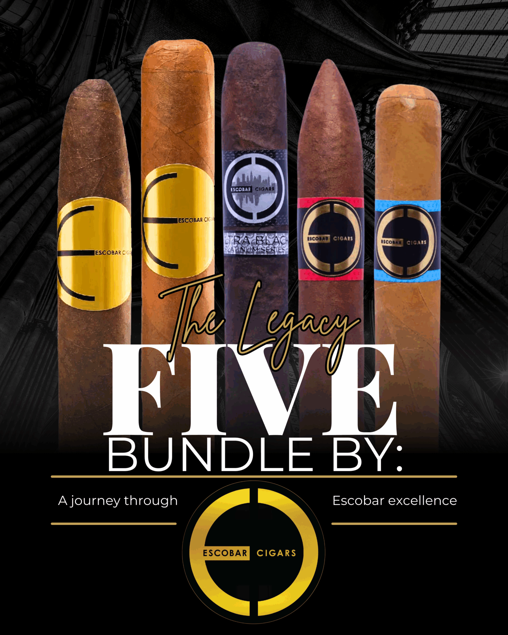 Legacy Five Escobar Bundle - Cigar Chief